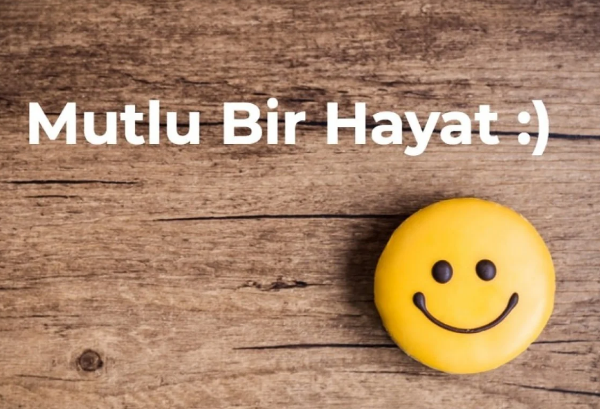 Mutlu Bir Hayat Sürdürmenin Püf Noktaları